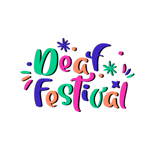 Festival Information - Deaf Festival Sydney